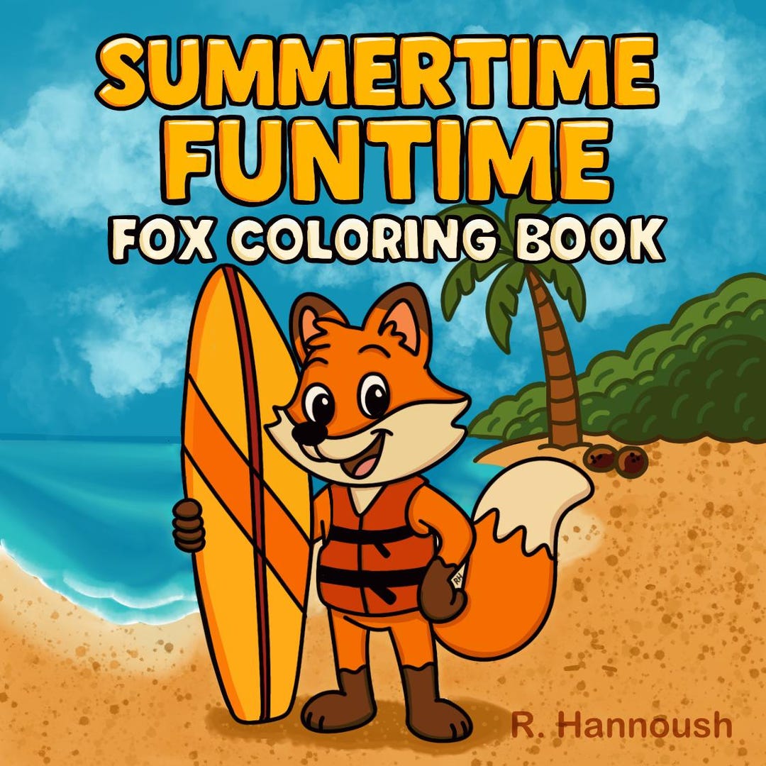 Coloring Book Summer Summertime Funtime FOX Cute Coloring Book 26 Pages ...