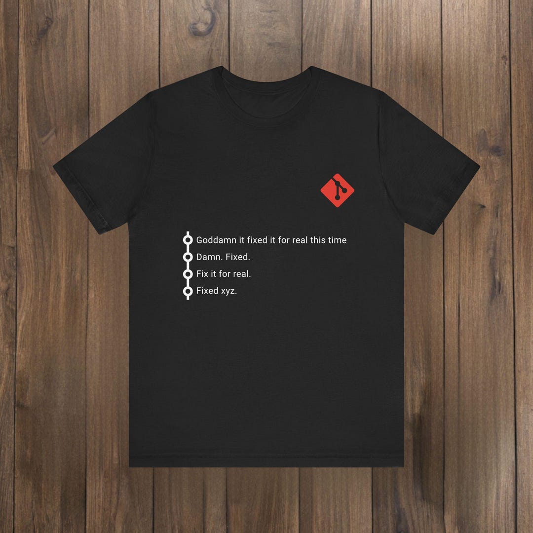 Funny Git Commit Unisex Tee Shirt, Programmer Top, Coding Tshirt, Software Engineer Gift ...