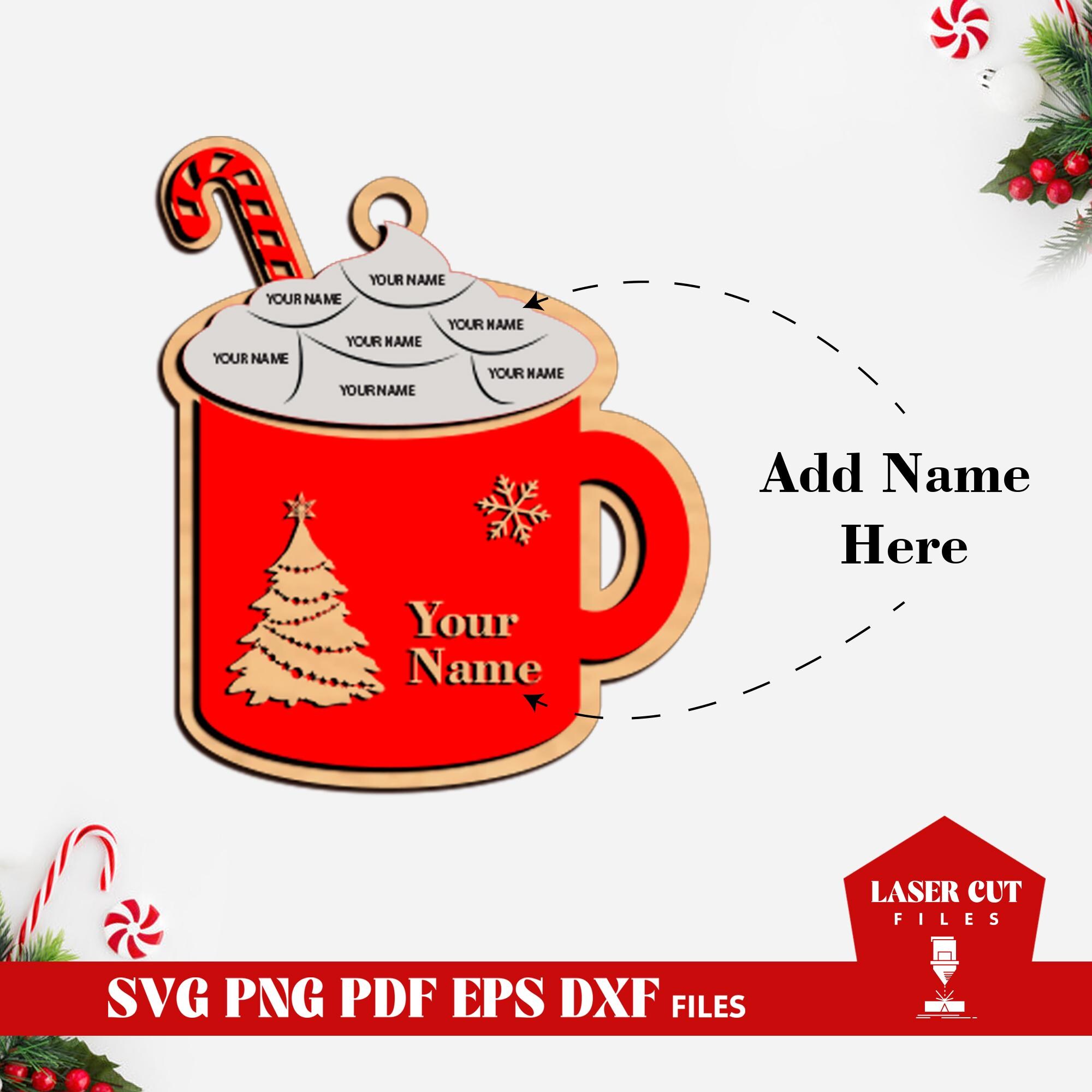 Christmas Hot Cocoa Laser Cut File SVG, Personalizable Editable Name ...