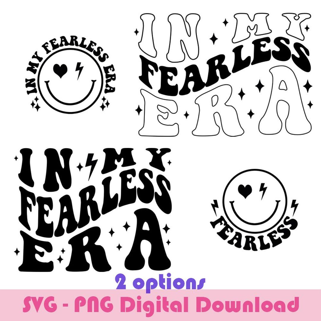 In My Fearless Era SVG Png, Fearless Era Svg Png, Fearless Svg ...