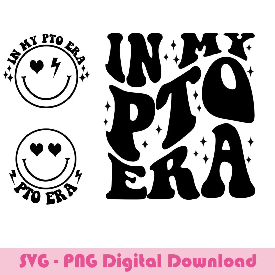 In My Pto Era SVG Png, Parent Teacher Organization Era SVG, Pto Era Svg ...