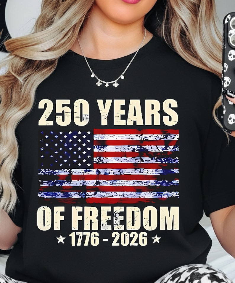 250 Years of Freedom 1776-2026 USA Flag 250 Years of Freedom Unisex Tee ...