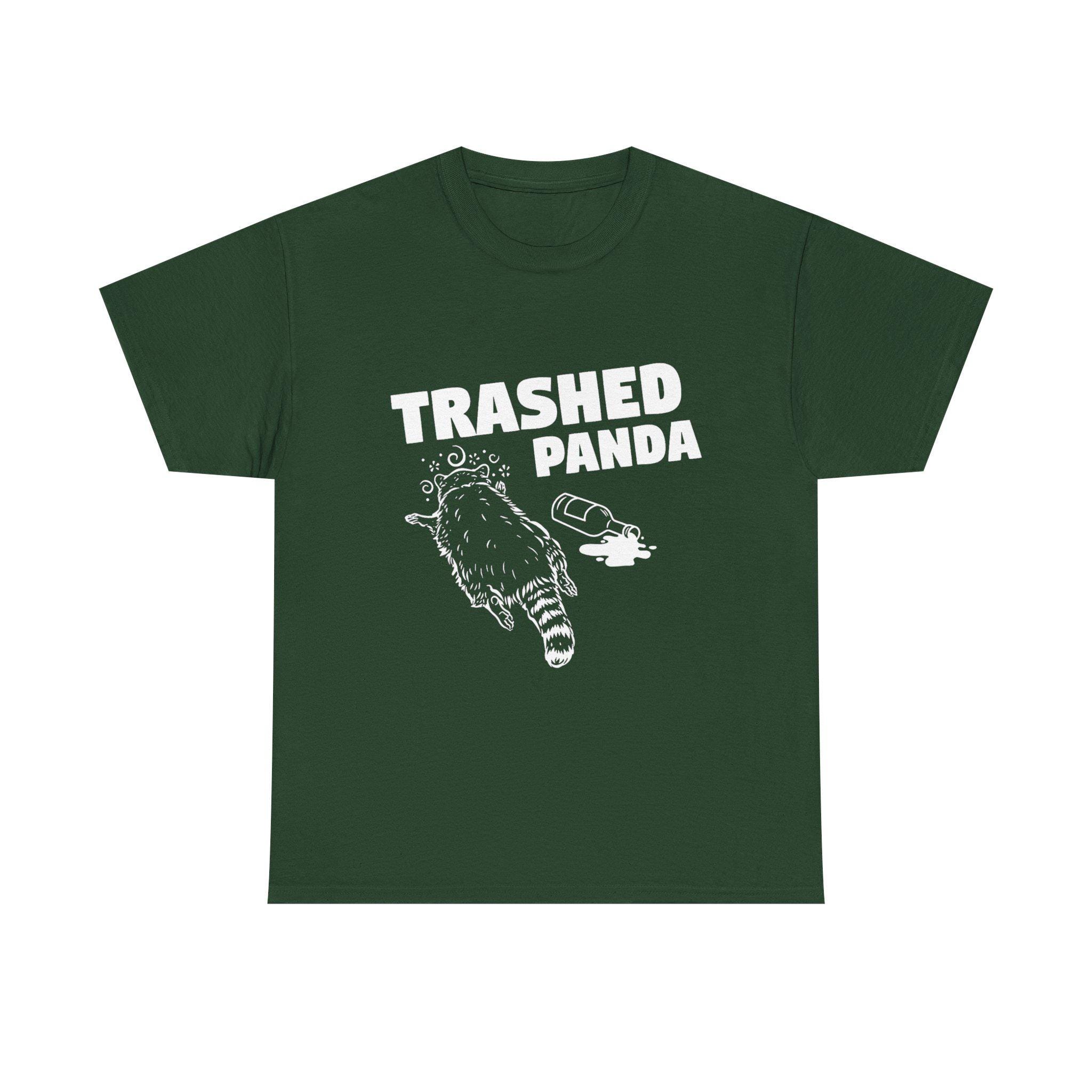 Funny Trashed Panda Racoon Gets Drunk Trashed Panda T-shirt | Drunken ...