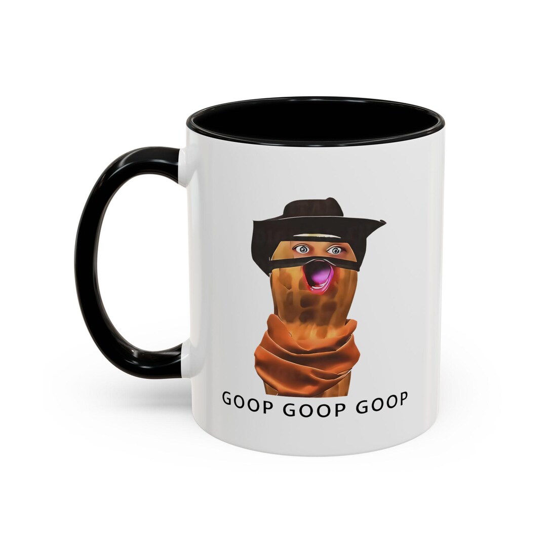 Bungulator Cowboy the Burnt Peanut Goop Goop Goop Meme Cute Coffee Cup ...