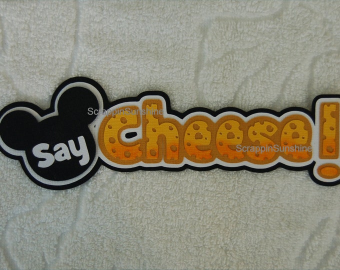 DISNEY Mickey Say Cheese Die Cut Title Scrapbook Page Paper Piece ...