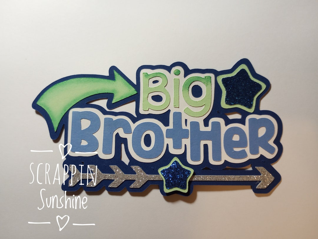 Big Brother Die Cut Title - Boy Family Scrapbook Page Paper Piece ...