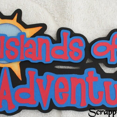 ISLANDS of ADVENTURE Die Cut Title for Scrapbook Pages | Etsy