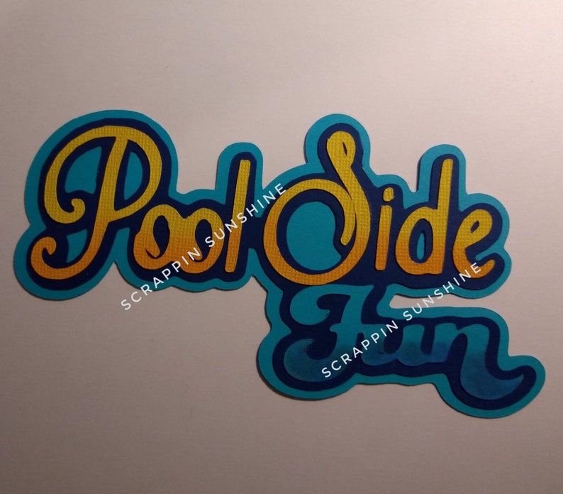 POOLSIDE Fun Cruise Vacation Beach Die Cut Title Scrapbook Page Paper ...