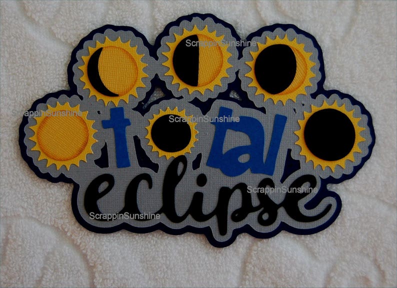 Total SOLAR ECLIPSE Event Die Cut Title Scrapbook Page Paper | Etsy