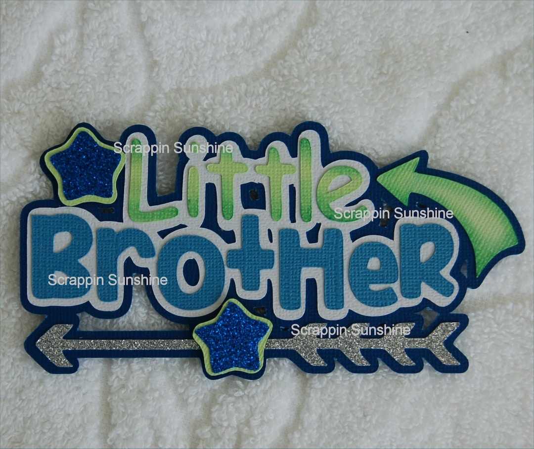 Little Brother Die Cut Title - Boy Family Scrapbook Page Paper Piece ...