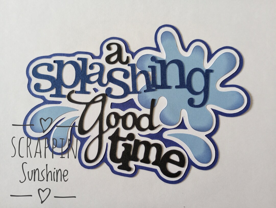 A Splashing Good Time Die Cut Title - Beach Summer Pool Cruise Vacation ...