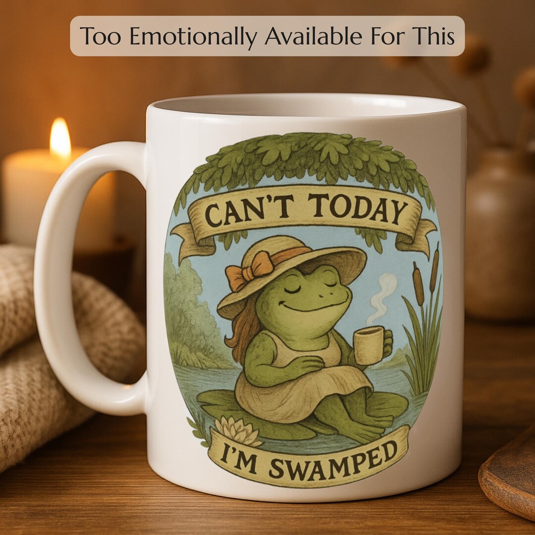 Can’t Today I’m Swamped Mug – Cute Frog Gift for Burnt Out Grad Student ...