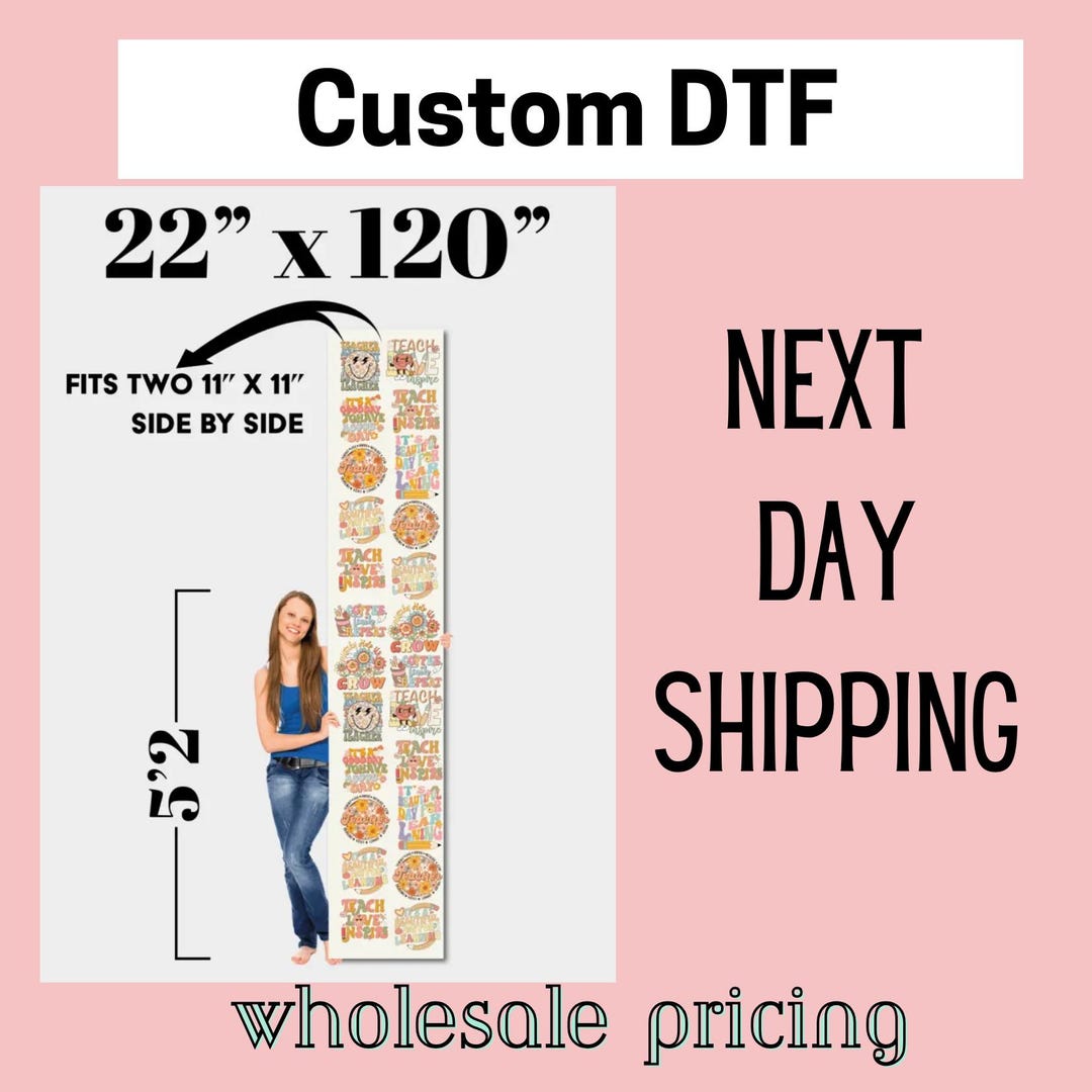 Custom DTF Sheet Printing, Ready to Press DTF , DTF Prints, Direct to ...