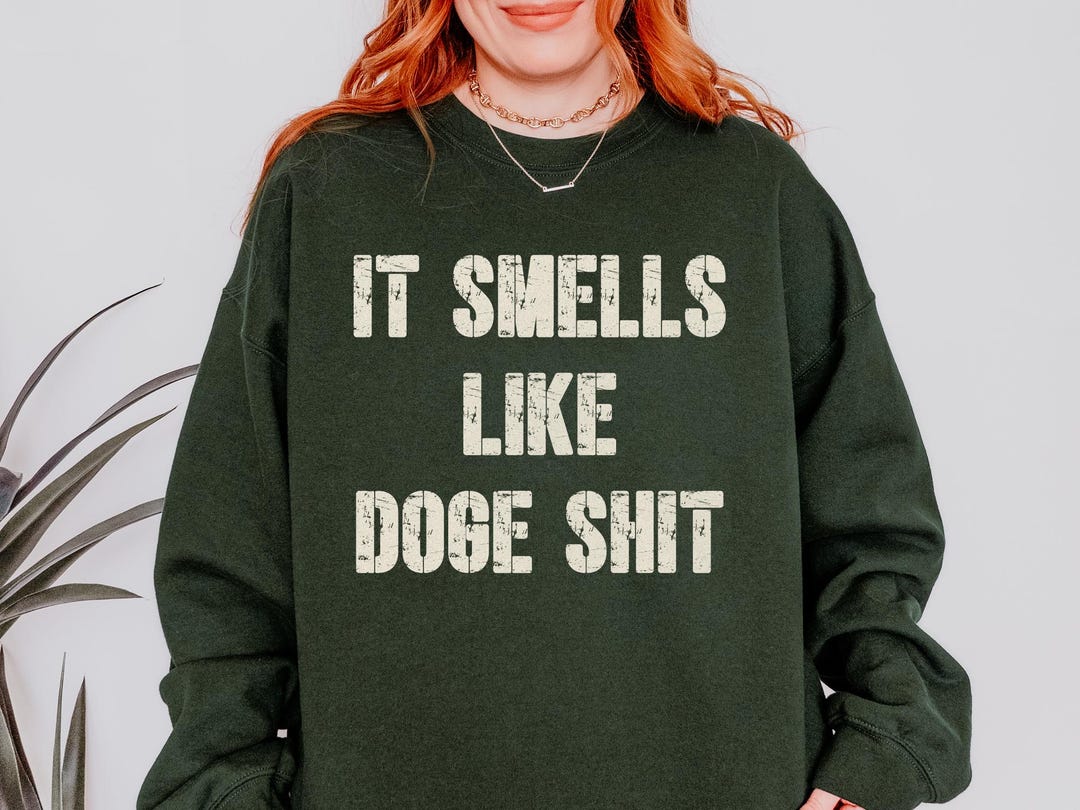 It Smells Like Doge Sweatshirt, Funny Anti Musk Tee - Etsy