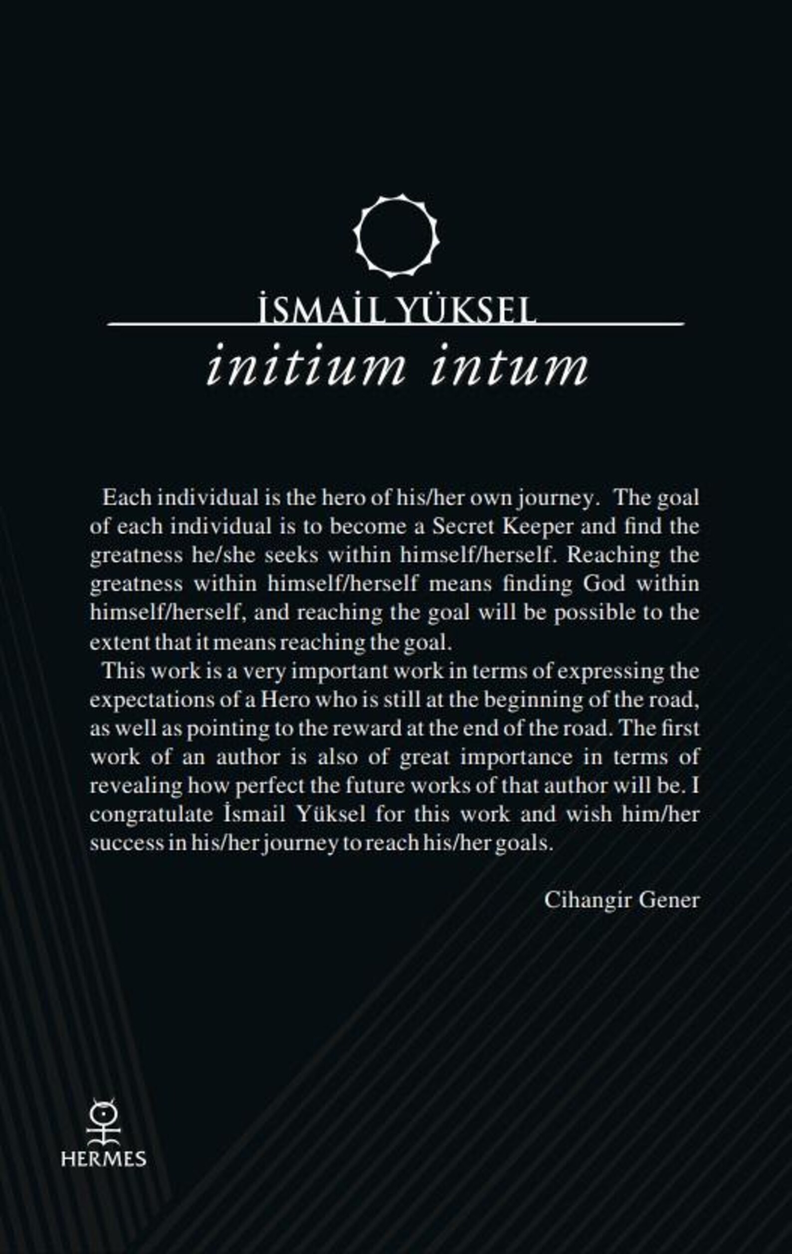 Initium Intum by Ismail Yüksel – Esoteric Fiction for Self-discovery ...