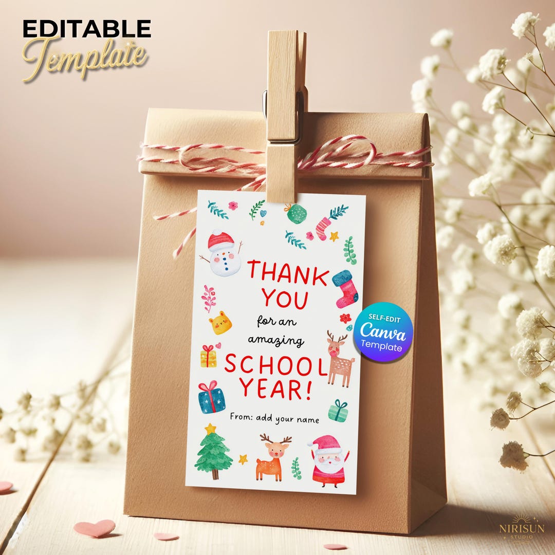 Thank You for A Great School Year Favor Tag: Christmas Holiday ...