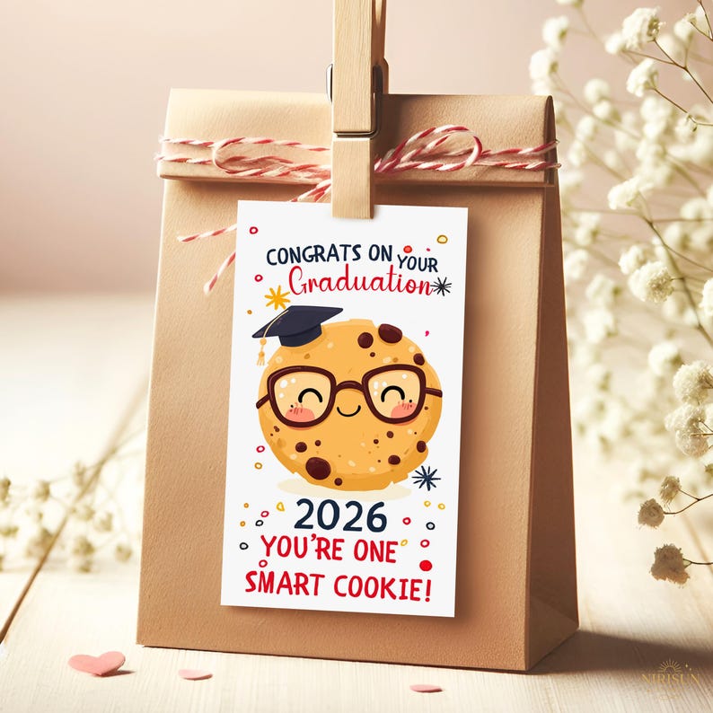 Graduation Cookie Gift Tags Printable, You Are One Smart Cookie ...