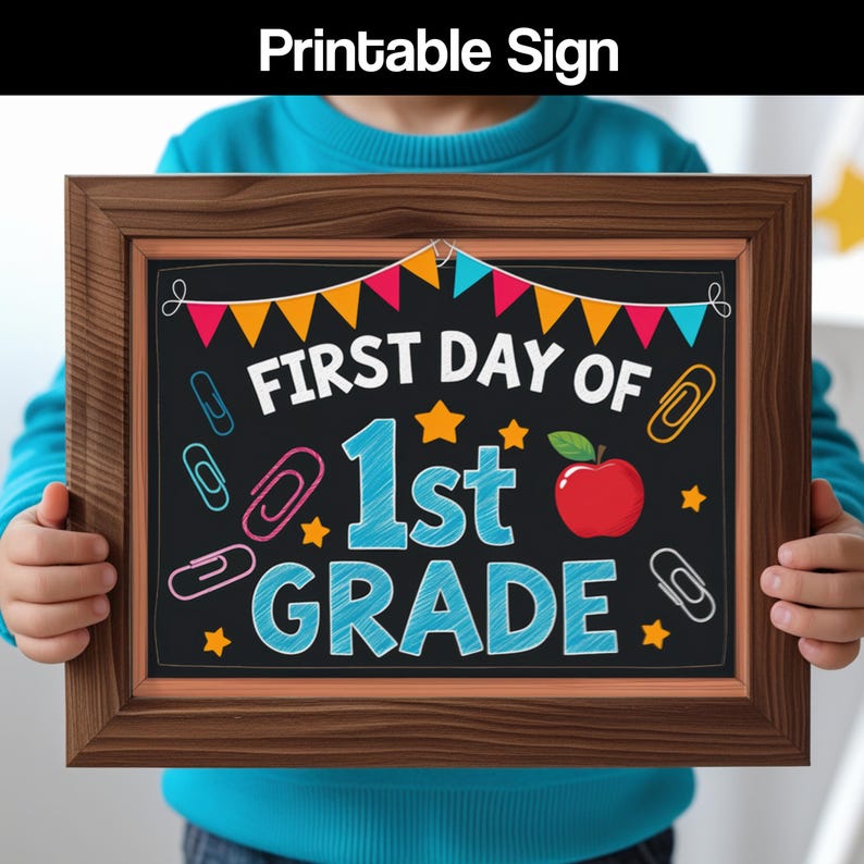 First Day of First Grade Sign Printable Back to School Sign First Day ...