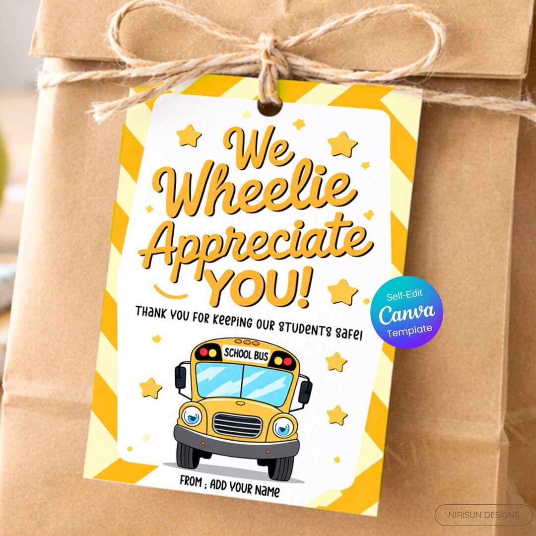 Bus Driver Appreciation Gift Tags: We Wheelie Appreciate You, Bus ...