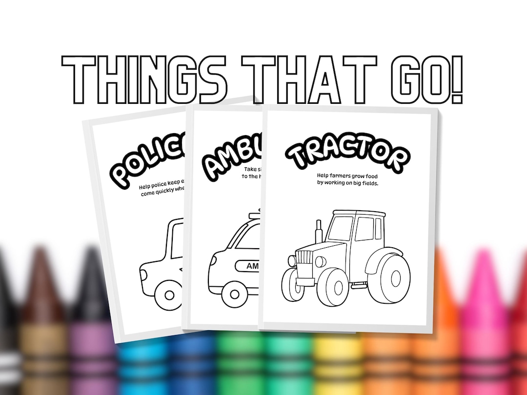 Things That Go Coloring Book | Community Vehicles | Preschool Learning ...