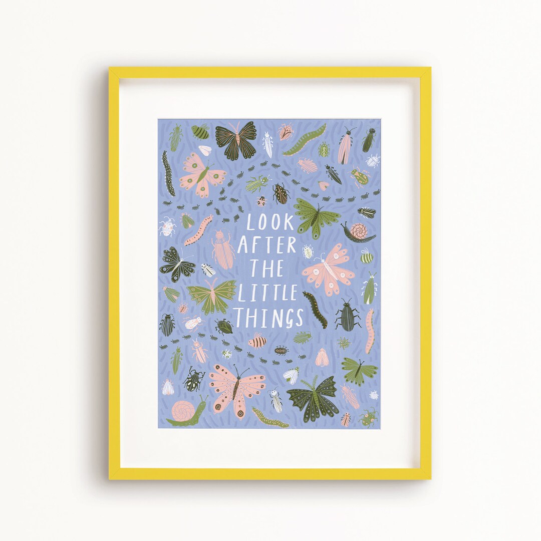 SALE Look After the Little Things Poster, Wall Art, Illustration, Art ...