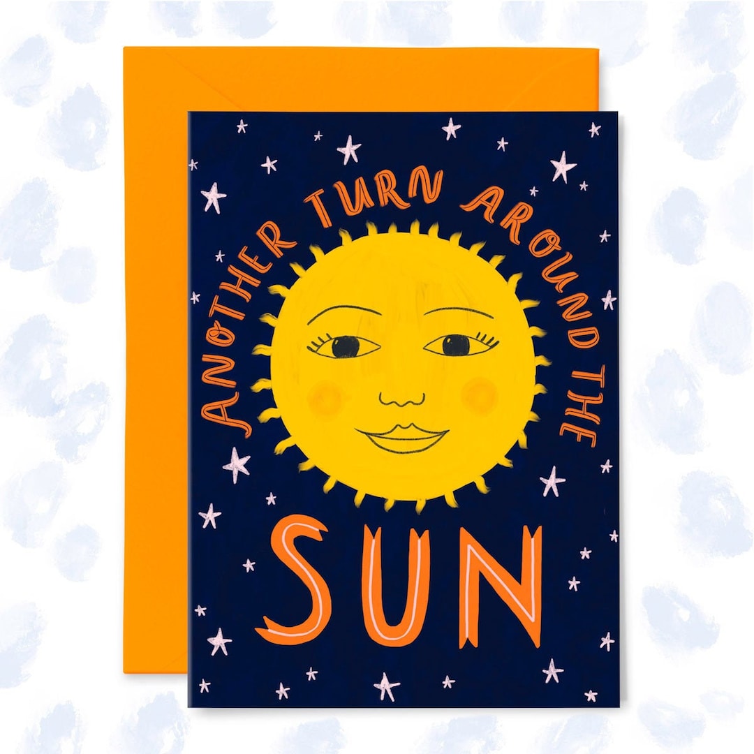 Another Turn Around the Sun Birthday Card, Greetings Card, Sunshine ...