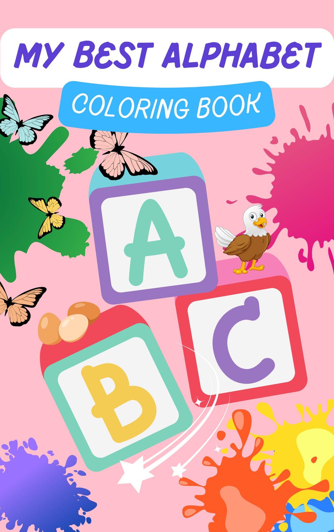 My Best Alphabet Coloring Book - Unleash Creativity While Learning the ...