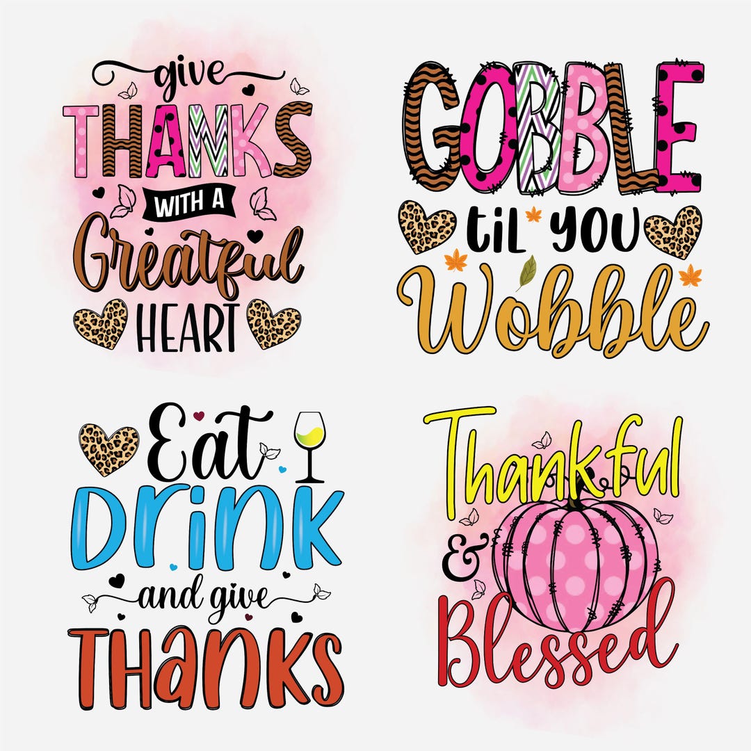 Thanksgiving SVG Bundle Grateful Heart, Gobble Til You Wobble, Eat ...