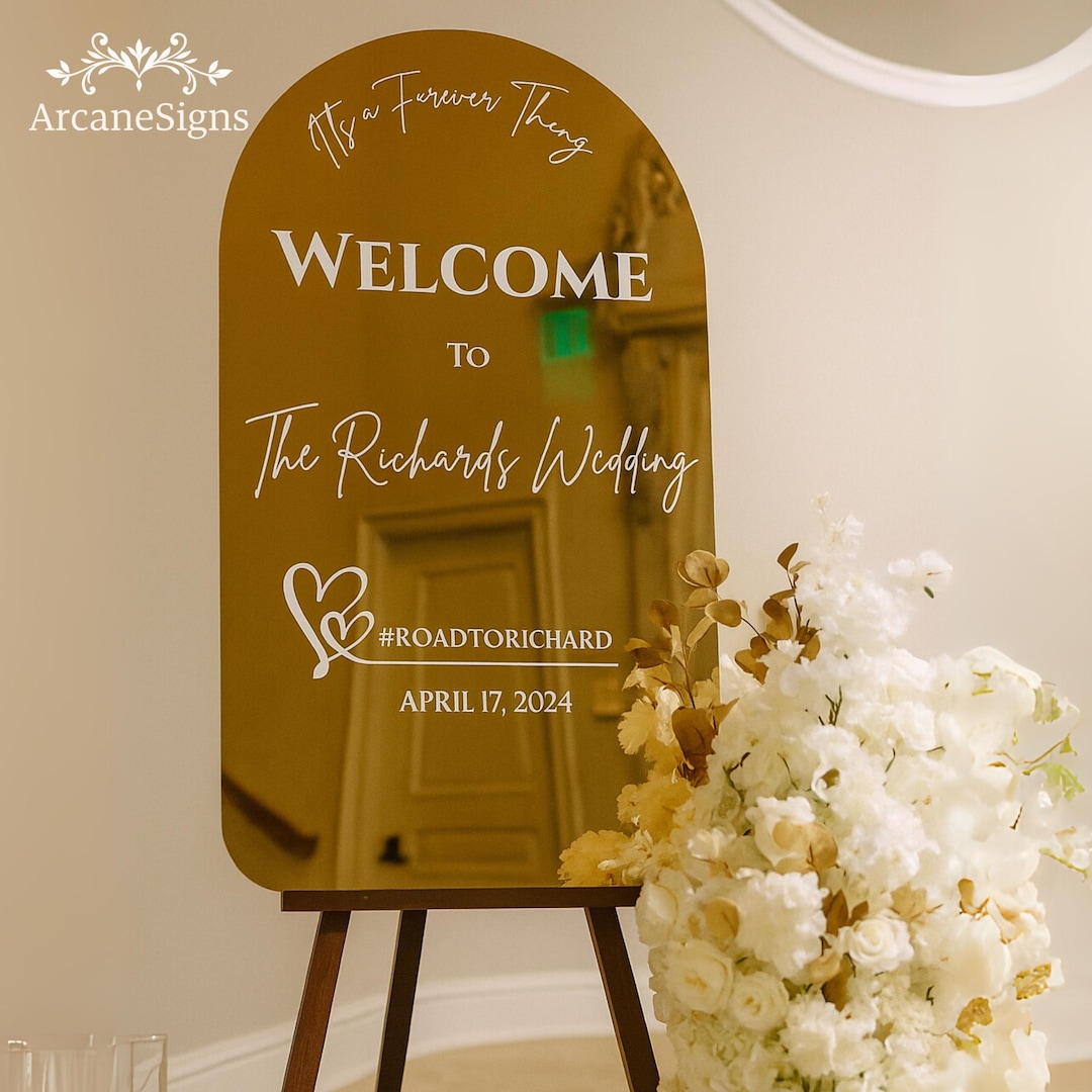 Custom Welcome to Our Wedding Board | Arch Mirror Entrance Sign ...