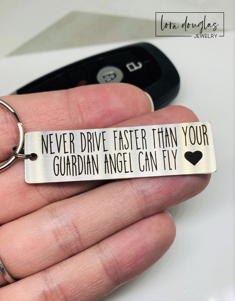 Guardian Angel Keychain, Never Drive Faster Than Your Guardian Angel ...