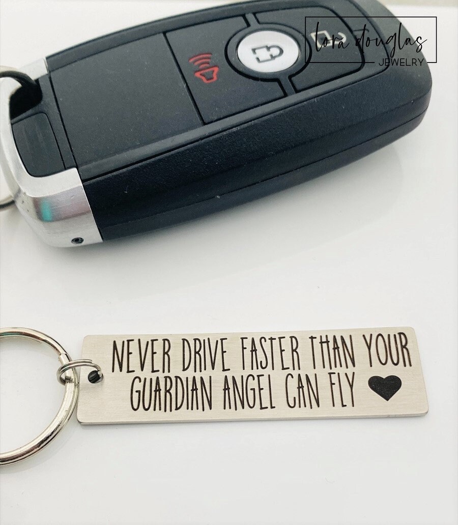 Guardian Angel Keychain, Never Drive Faster Than Your Guardian Angel ...