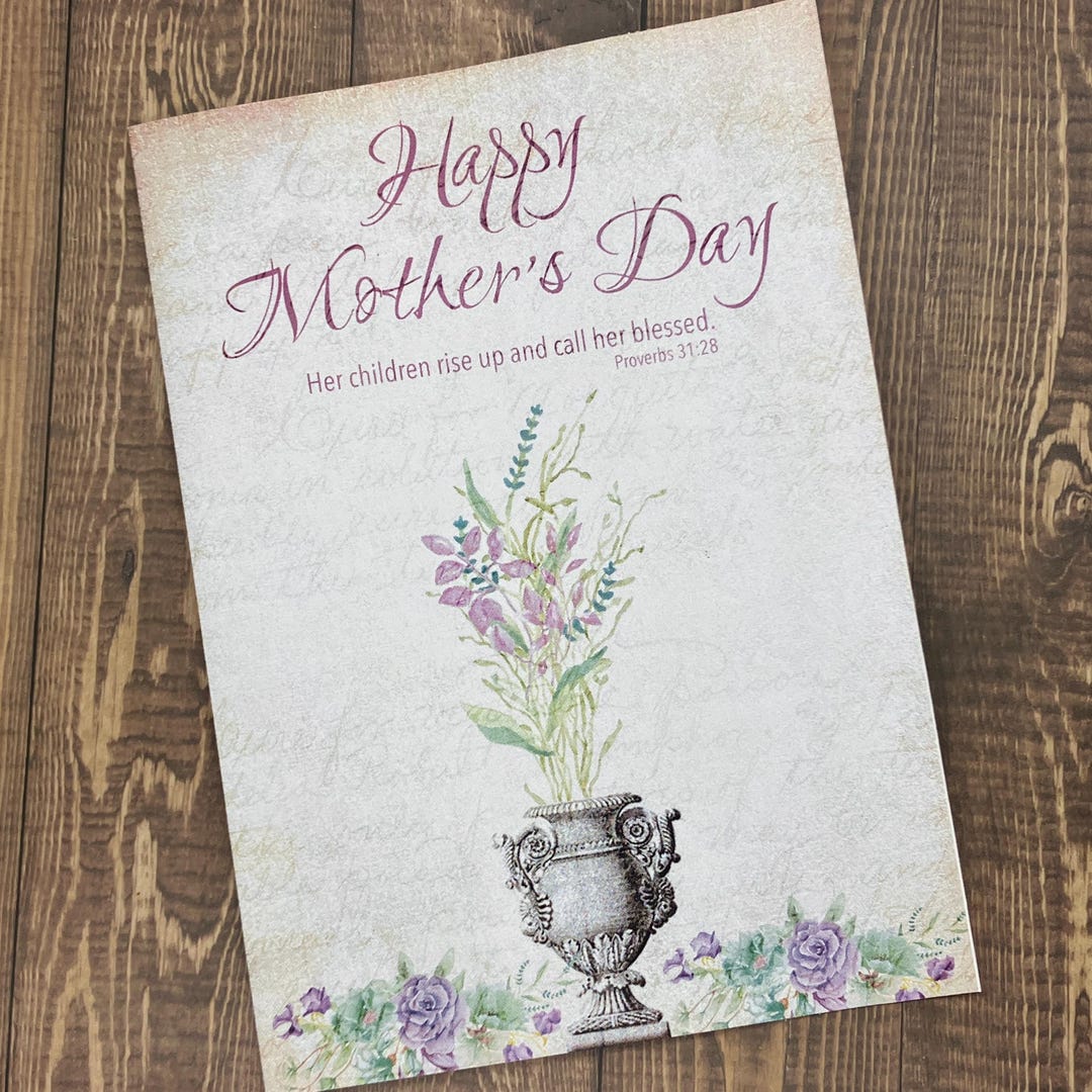 Printable Mothers Day Card, Her Children Arise and Call Her Blessed ...