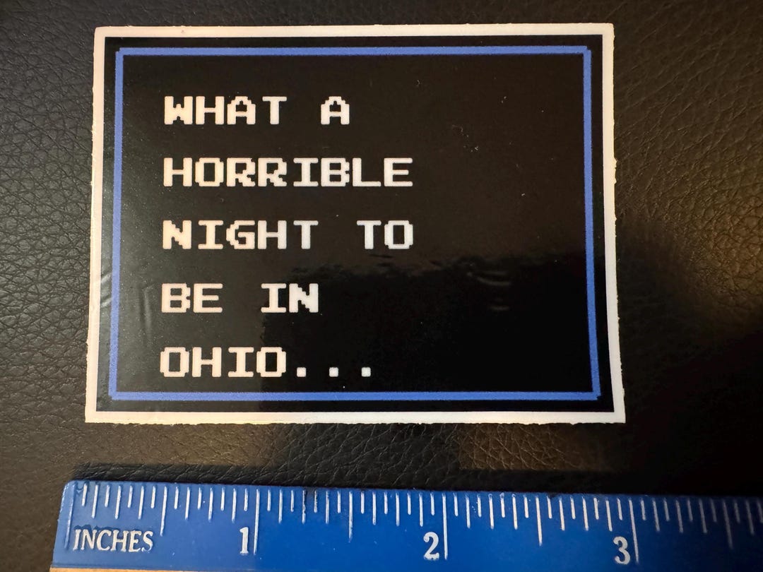 What A Horrible Night to Be in Ohio... - Vinyl Sticker - Castlevania II ...