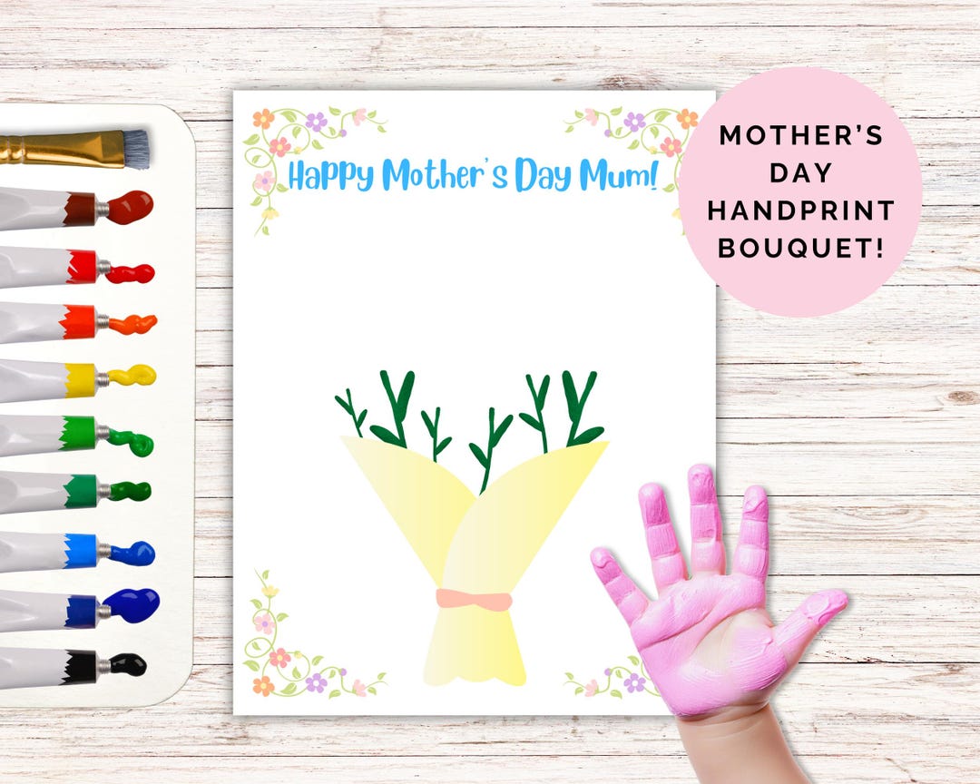 Mum Handprint Bouquet, Mother's Day Handprints for Mum, Mother's Day ...