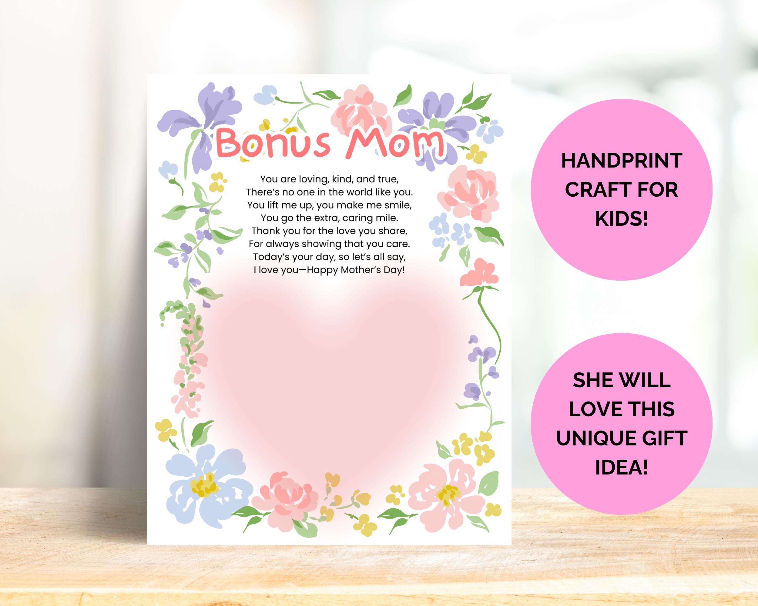 Bonus Mom Mother's Day Poem Bonus Mom Handprint Card Bonus Mom Mother's ...