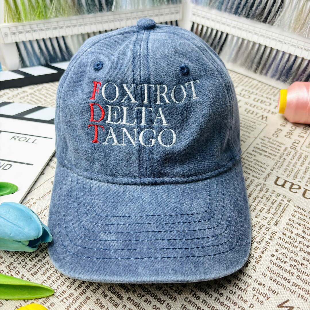 Foxtrot Delta Tango Embroidered Cap, FDT Military Alphabet Anti Trump ...