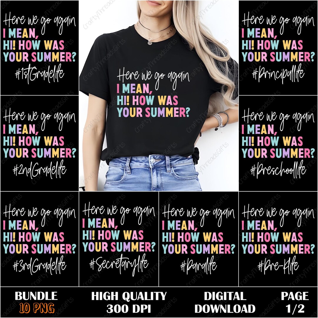 Back to School PNG Bundle, Summer Vacation Teacher Design, First Day ...