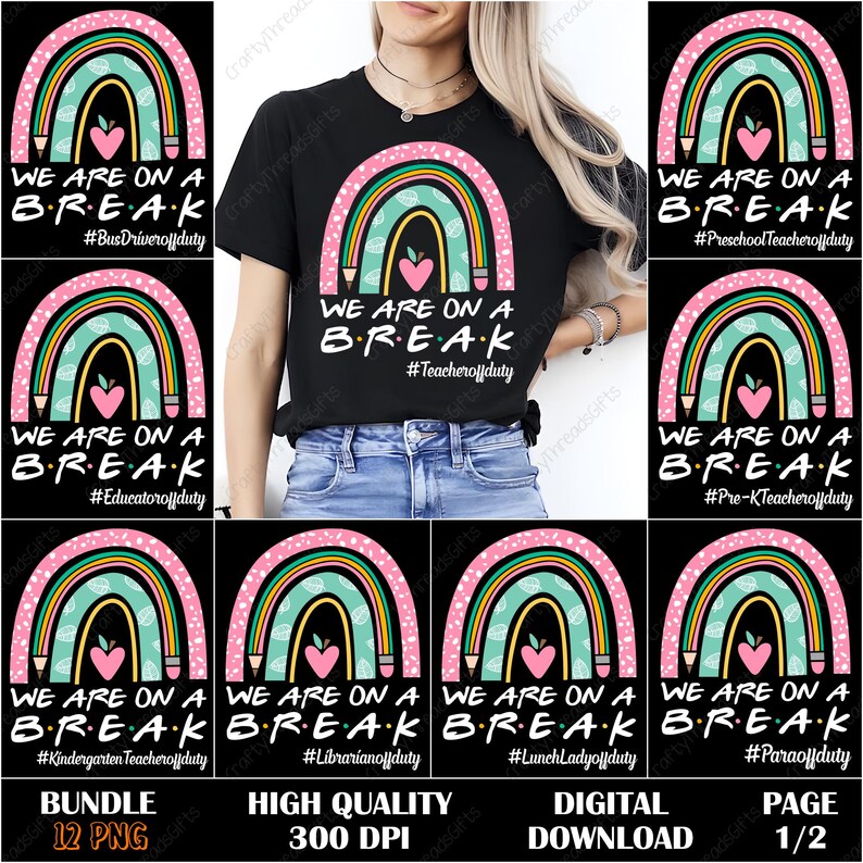 Teacher Break PNG, Educator off Duty Sublimation, Digital Download ...