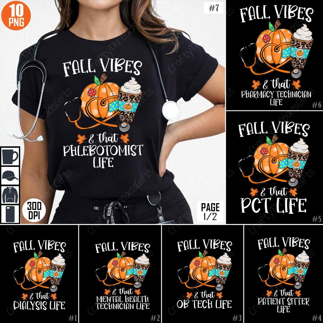 Phlebotomist Fall Vibes PNG, Pharmacy Technician Fall, PCT Life Fall ...