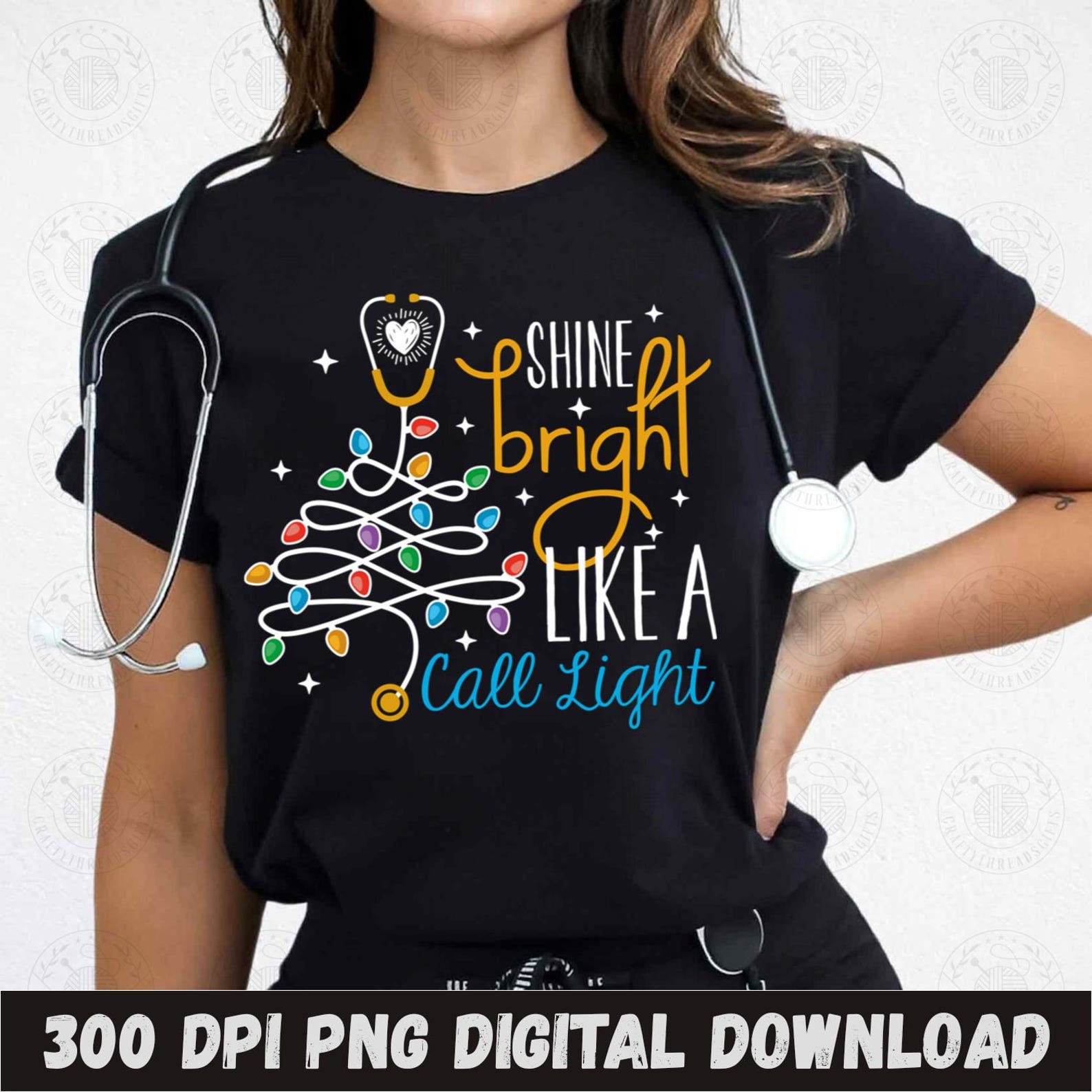 Nurse Call Light PNG Design, Shine Bright Nurse Digital File, Nurse ...