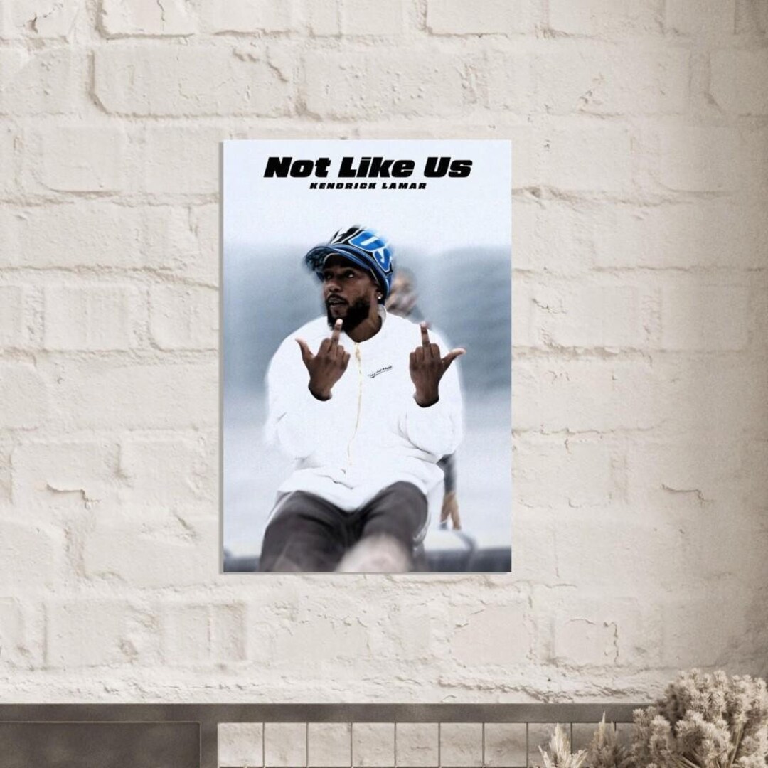 Kendrick Lamar - Not Like Us Poster I Kendrick Lamar Album Poster I ...