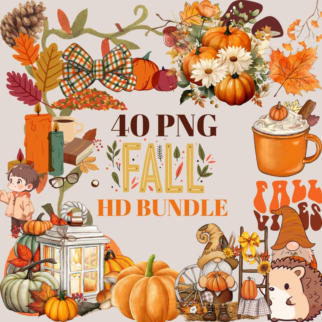 40 PNG Fall Clipart Bundle | Cozy Autumn Vibes, Pumpkins, Leaves, Fall ...