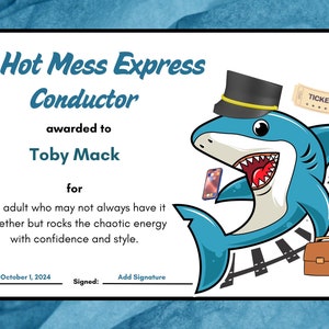 Hot Mess Express Conductor Certificate | Funny Printable Award ...