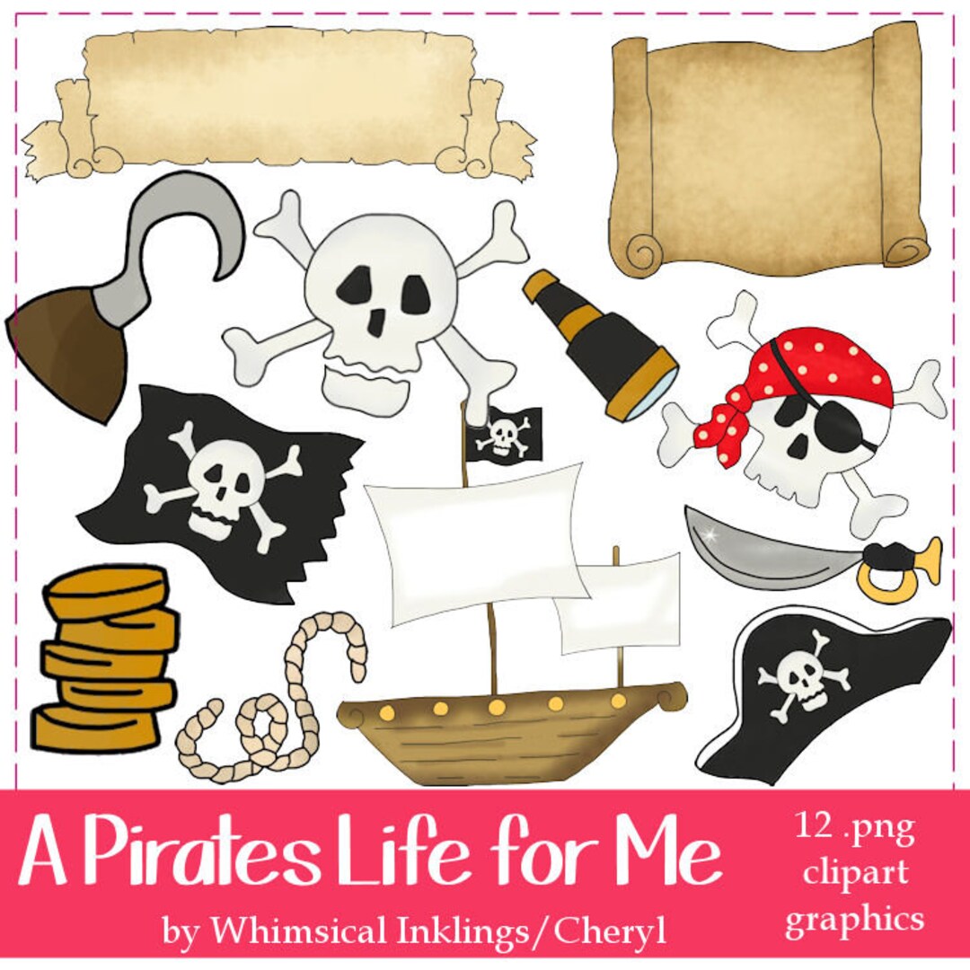 A Pirates Life for Me - Commercial Use Clip Art Graphics | Whimsical ...