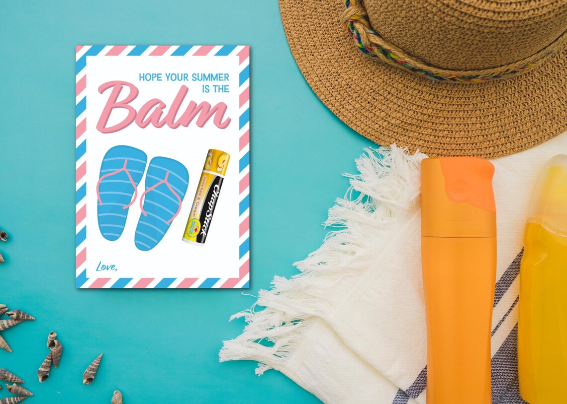 Chapstick Gift Tag 2 Piece Set | 2 Printable 5x7 Cards | “summer is the ...