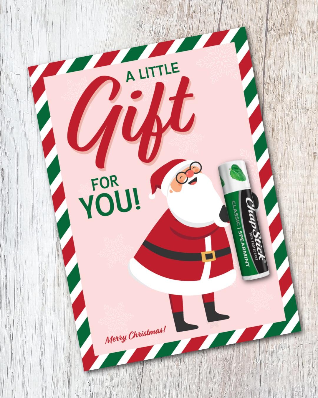 Printable Holiday Gift Card - “A Little Gift for You” - Santa Chapstick ...