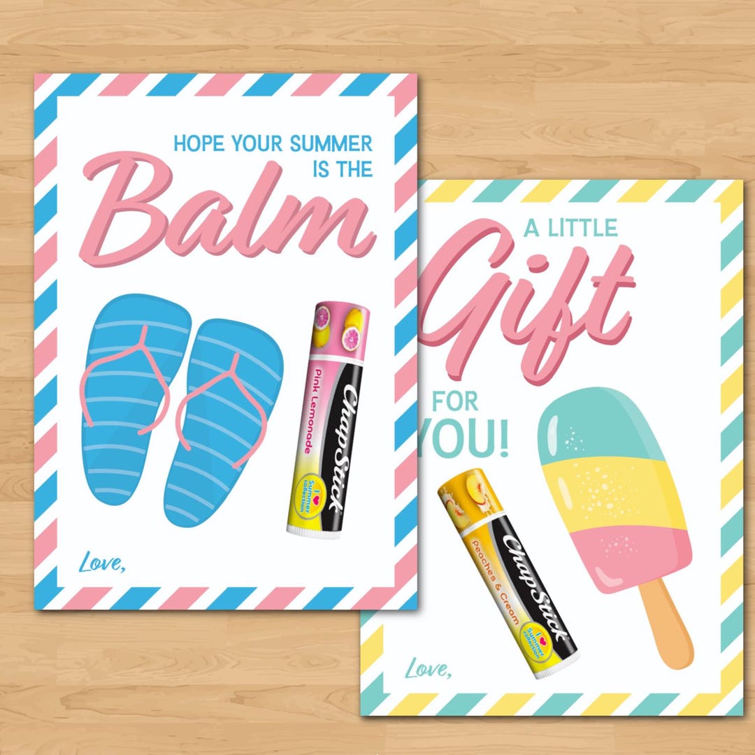 Chapstick Gift Tag 2 Piece Set | 2 Printable 5x7 Cards | “summer is the ...