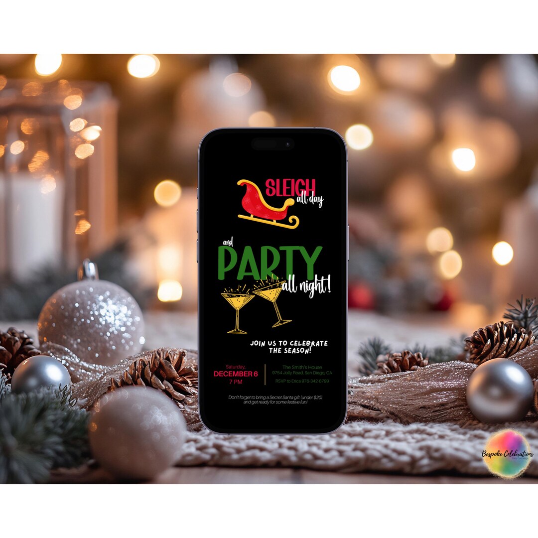 Sleigh All Day, Party All Night Holiday Invite | Editable Christmas ...