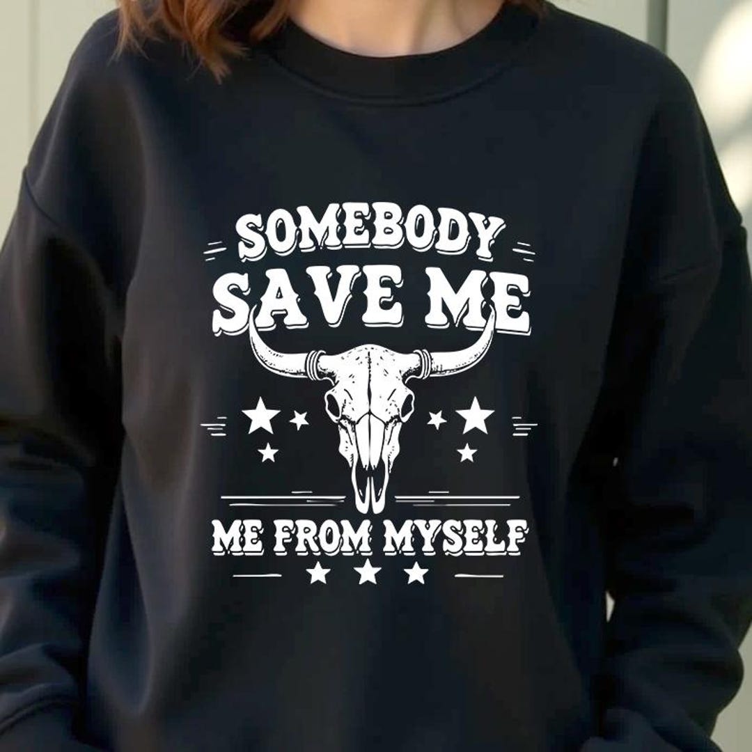 Somebody Save Me SVG PNG Jelly Roll Shirt, Somebody Save Me From Myself ...
