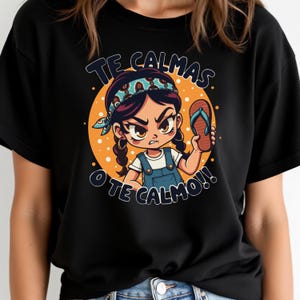 Te Calmas O Te Calmo PNG SVG Sublimation Design – Instant Download ...